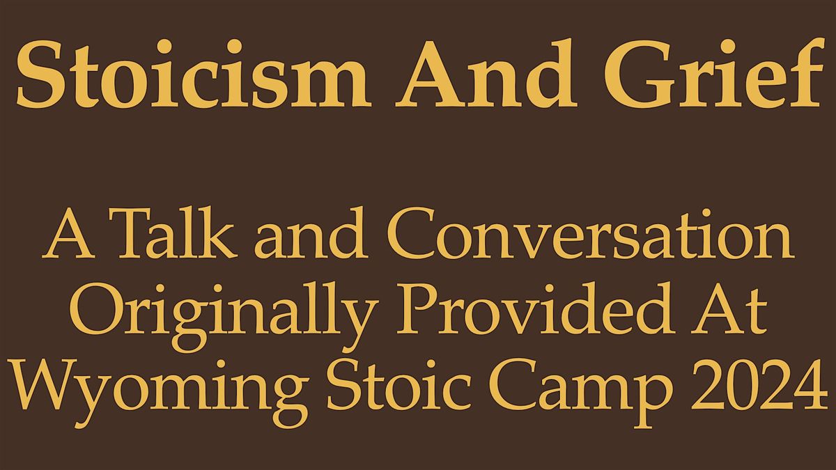 Stoicism And Grief Classic Stoic Teachings On Loss Sadness And
