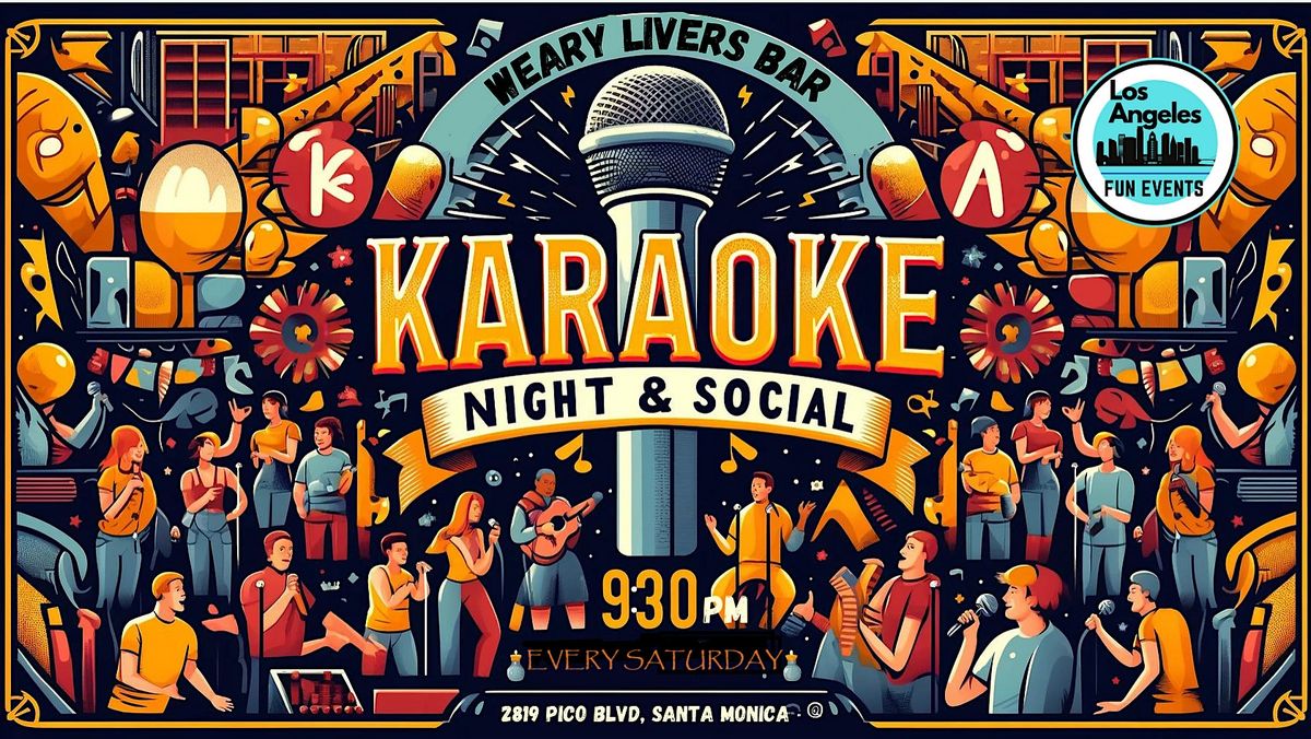Karaoke Night & Social | Singles and Friends in Santa Monica, Weary ...