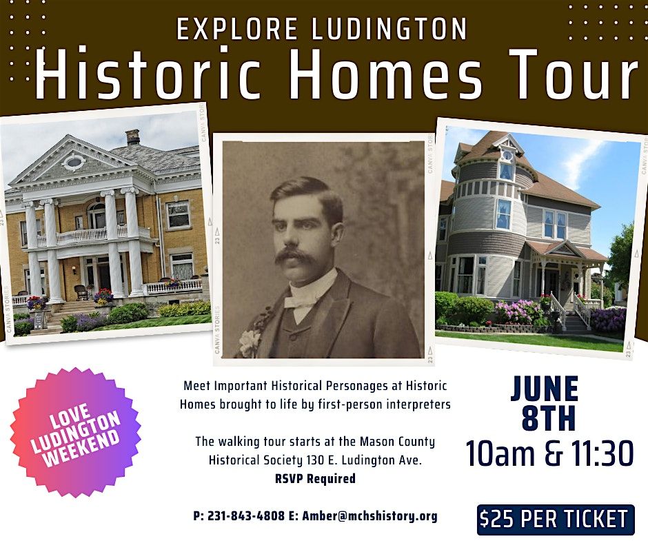 Walk Back in Time Tour #1, Mason County Historical Society, Ludington ...