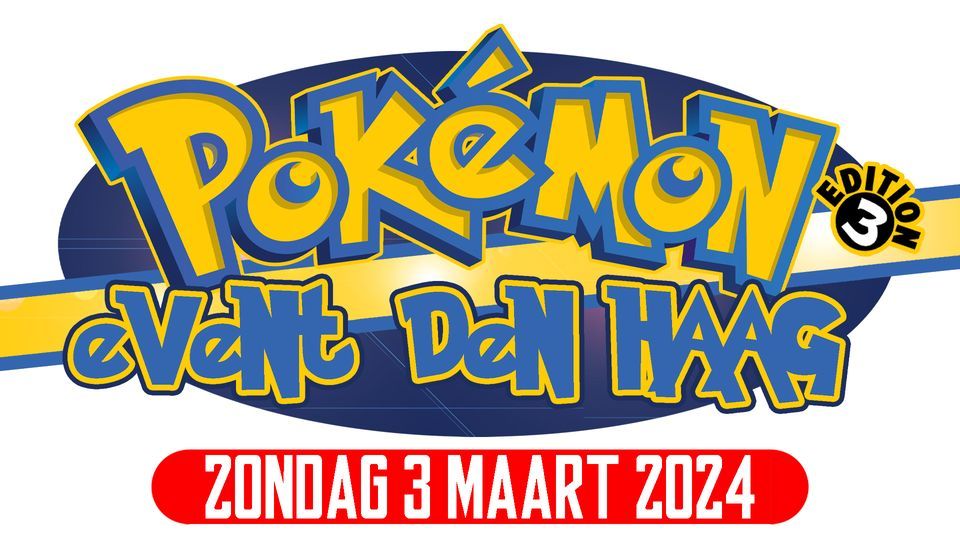 Pokemon event Den Haag | Editie 3, Lipa (Den Haag), The Hague, 3 March ...