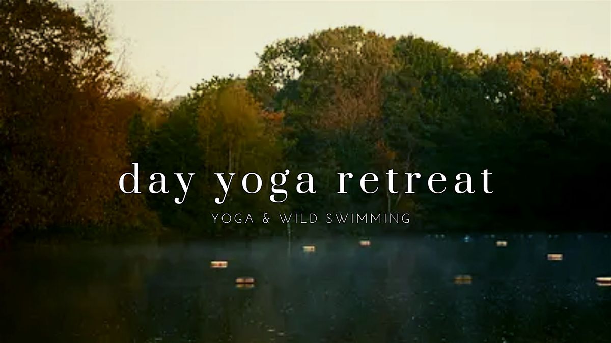 Yoga & Wild Swimming Day Retreat, Kenwood Ladies' Bathing Pond, London ...