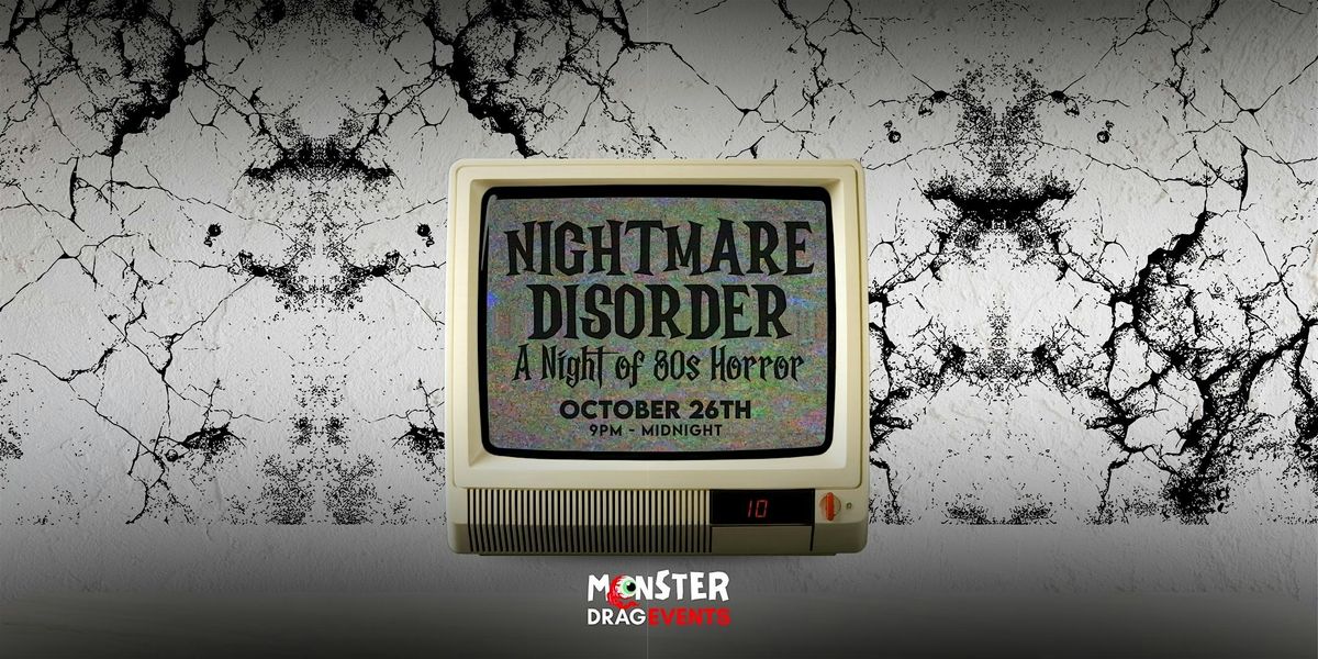 Nightmare Disorder: A Night of 80s Horror, Sleepwalker Spirts And Ale ...