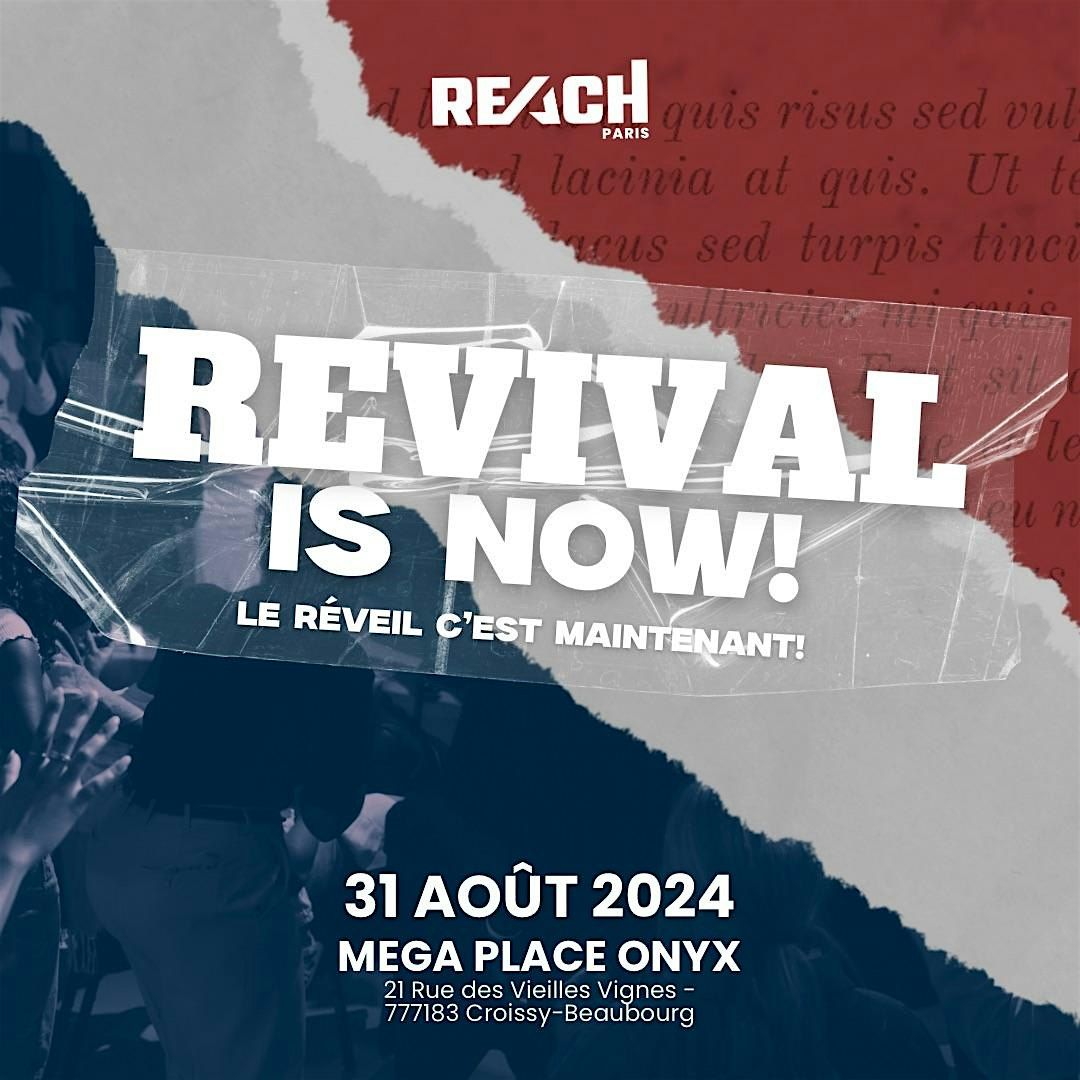 REVIVAL IS NOW / LE RÉVEIL CEST MAINTENANT, 21 Rue des Vieilles Vignes ...