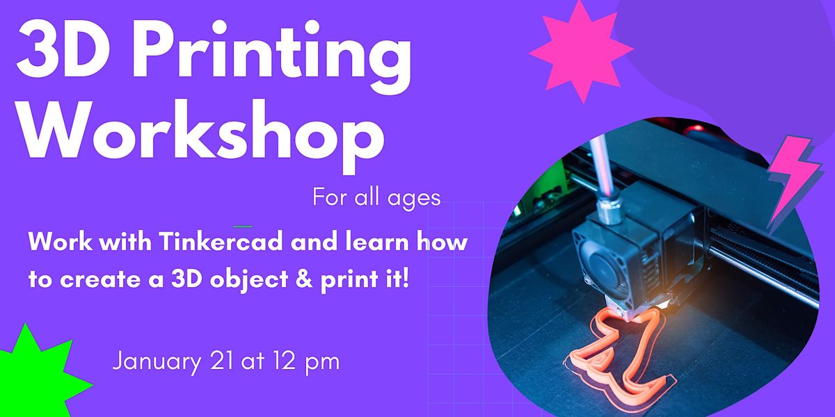 How to 3D Print, Camrose Public Library, 21 January 2023 | AllEvents.in