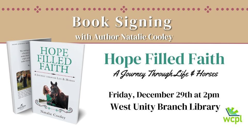 Hope Filled Faith Book Signing with Natalie Cooley: West Unity Branch ...