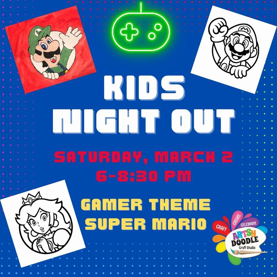 Kids Night Out - Gamer Theme: SUPER MARIO, 420 3rd St, Beaver, PA, 2 ...