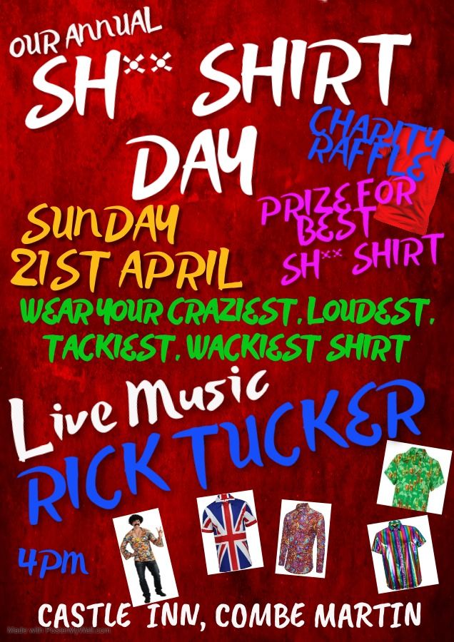 SH** SHIRT DAY, The Castle Inn, Barnstaple, April 21 2024 | AllEvents.in