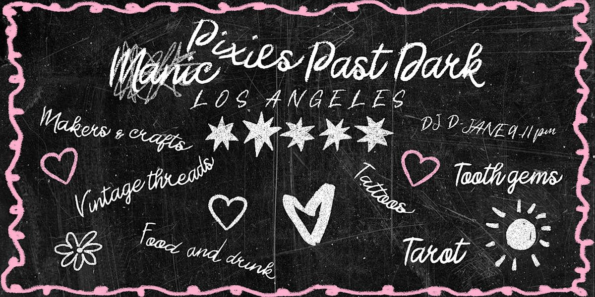 Pixies Past Dark: A Queer Featured Night Market, Boomtown Brewery, Los ...