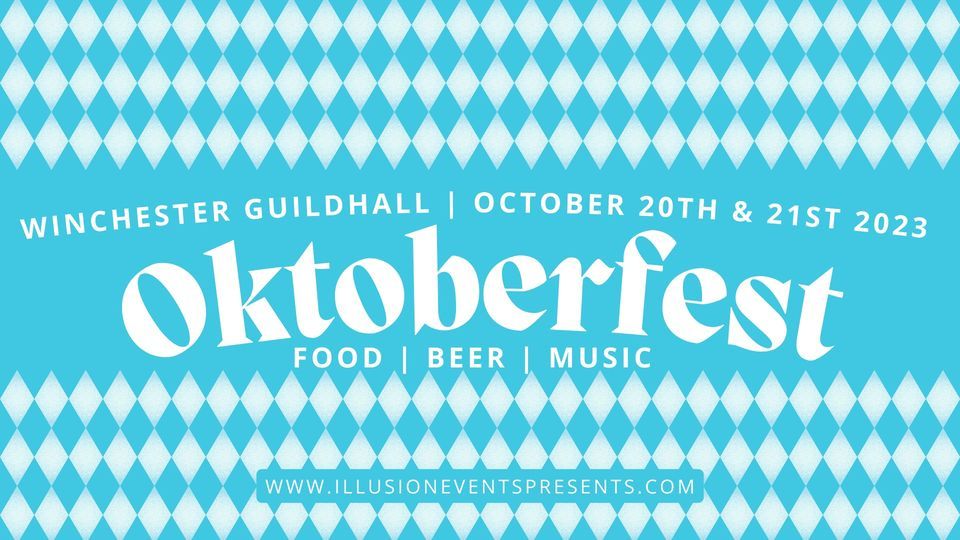 Oktoberfest - Winchester (Saturday Evening), Winchester Guildhall, 28 October 2023 | AllEvents.in