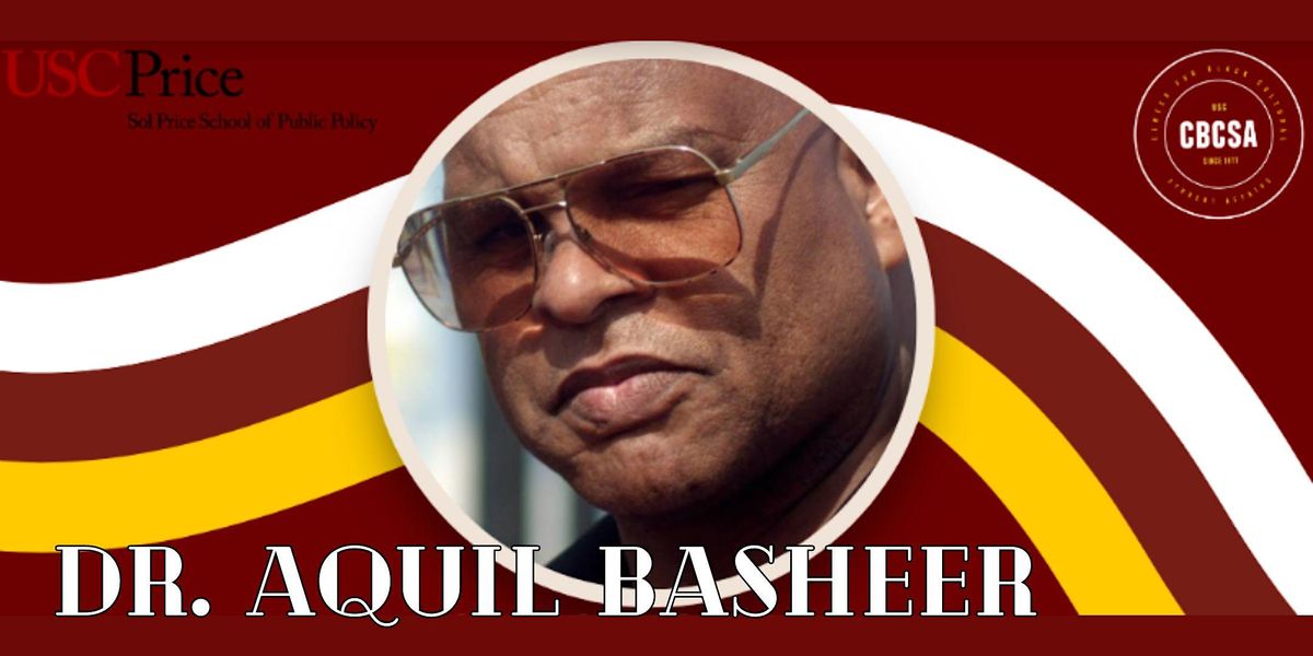Black History Month Distinguished Speaker Series with Dr. Aquil Basheer ...