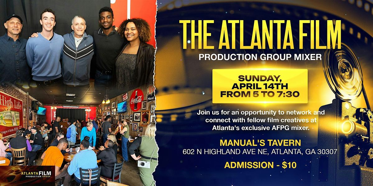 The Atlanta Film Production Group - Mixer, Manuel's Tavern, Atlanta, 14 ...
