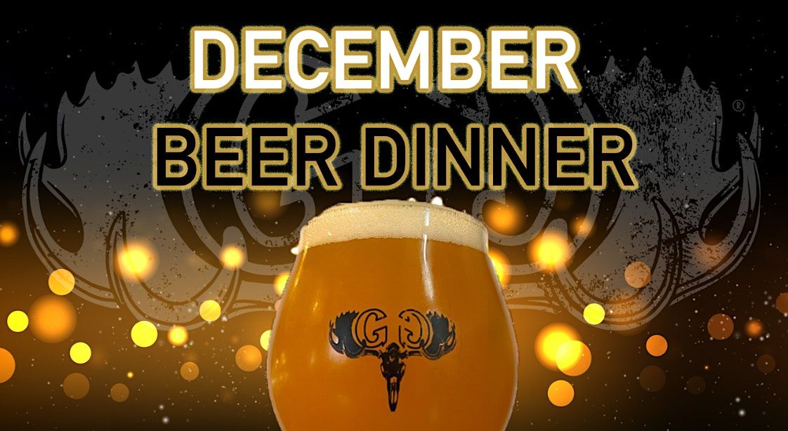 Greater Good December Beer Dinner, Greater Good Imperial Brewing ...