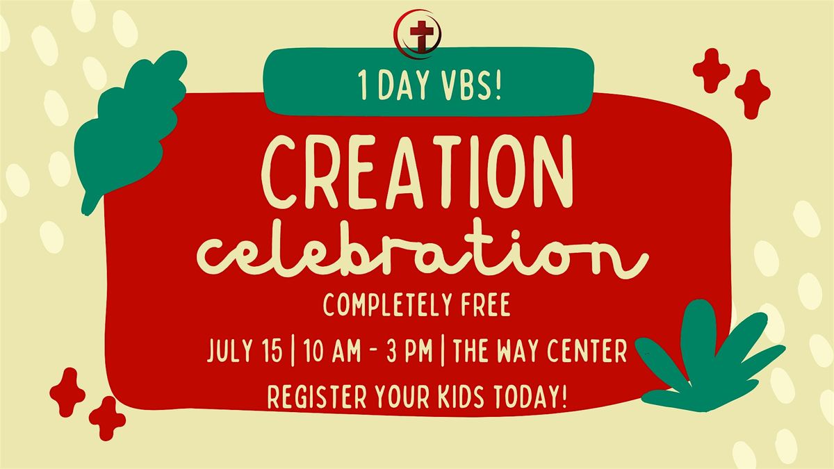 Creation Celebration One Day VBS, The Way Center, Elmira Heights, 15 ...