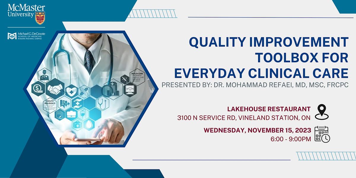 Quality Improvement Toolbox for Everyday Clinical Care, Lake House ...