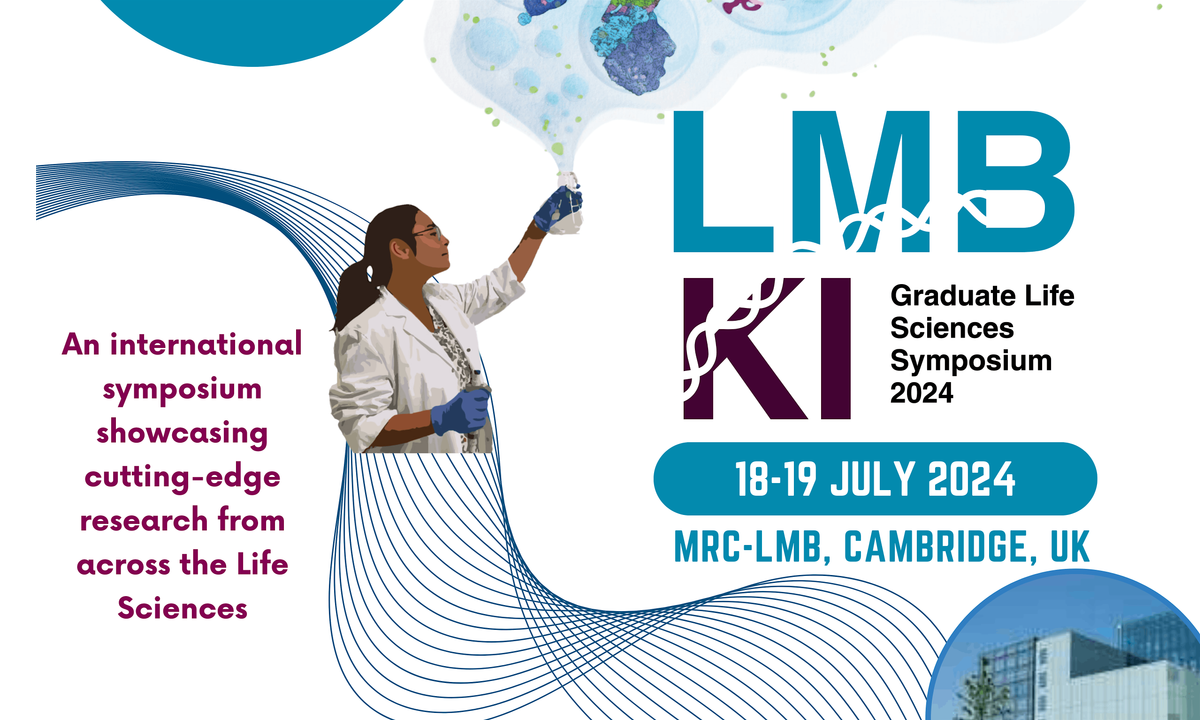 LMB-KI Student Symposium 2024, MRC Laboratory of Molecular Biology ...