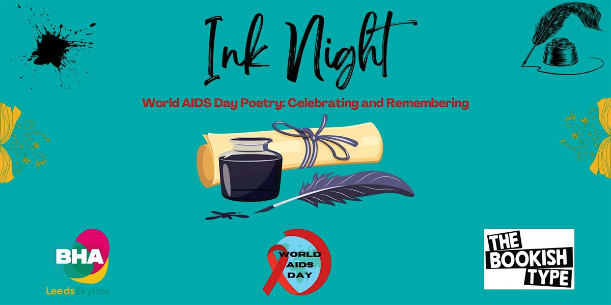 Ink Night! - A celebration & remembrance of World Aids Day through ...
