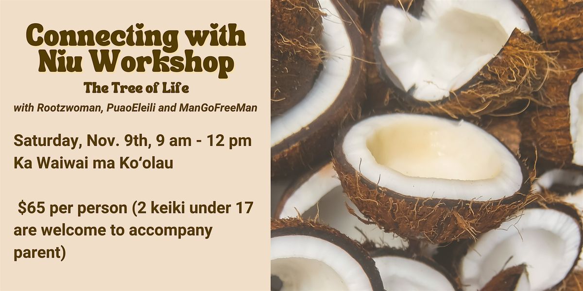 Connecting with Niu Workshop - The Tree of Life, First Presbyterian ...