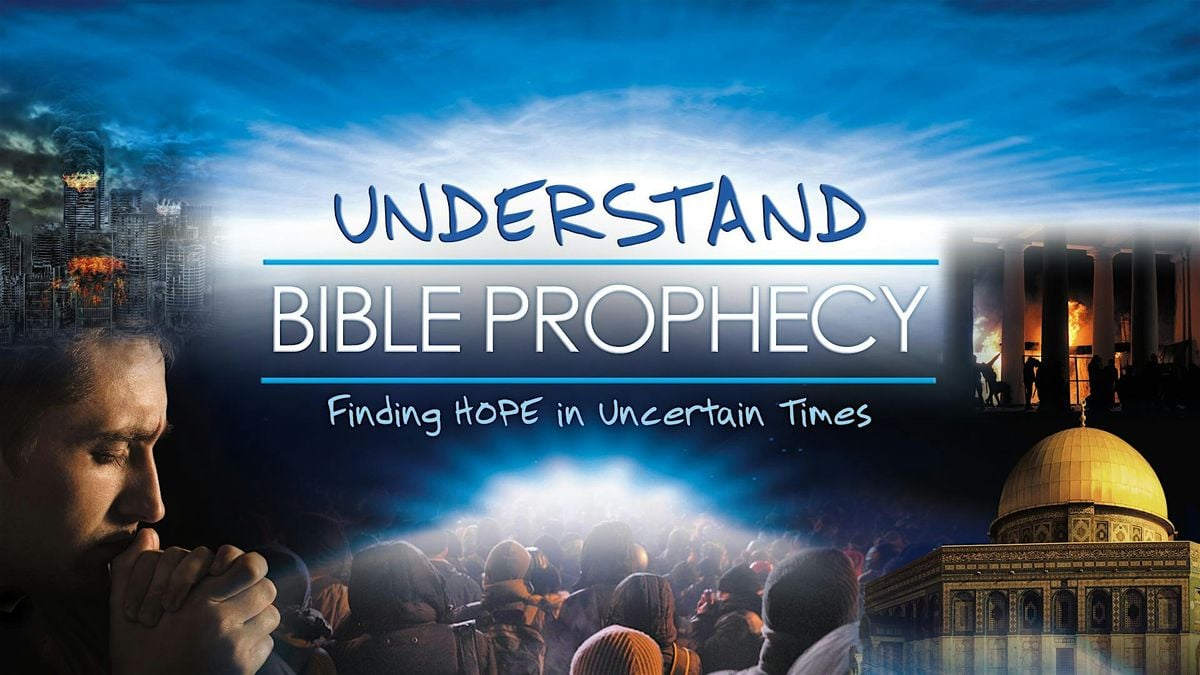 Understand Bible Prophecy Seminar, 1866 Mentone Blvd, 16 April 2024 ...