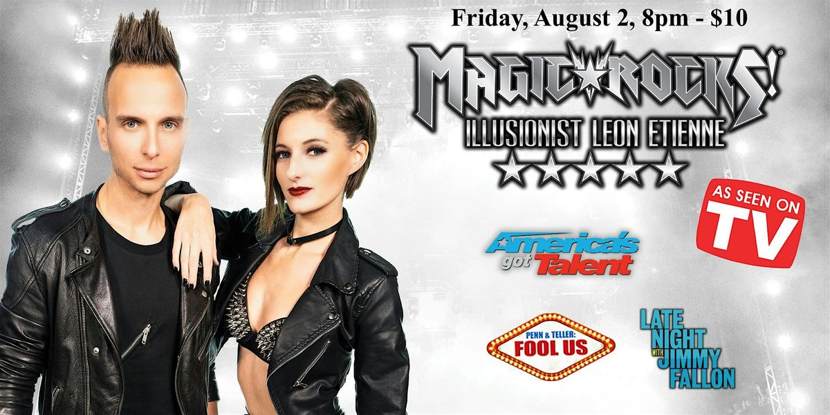 The Mark Presents: Magic Rocks with Illusionist Leon Etienne, Sally ...