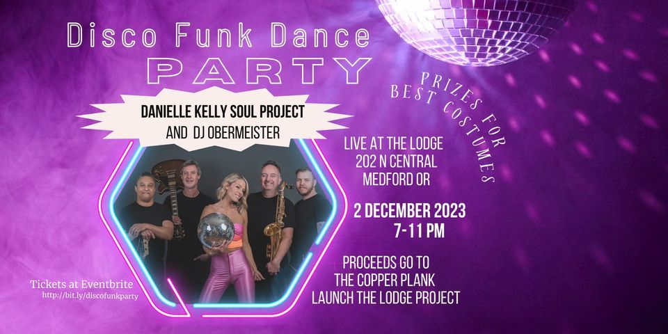 Disco Party Live at the Lodge Danielle Kelly Soul Project/DJ ...