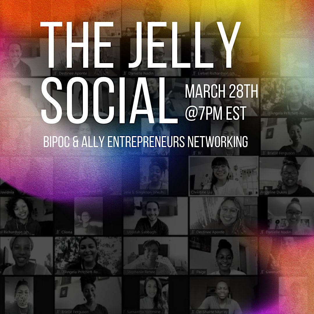 The Jelly Social - Business Networking March 2024 Edition, March 28 ...