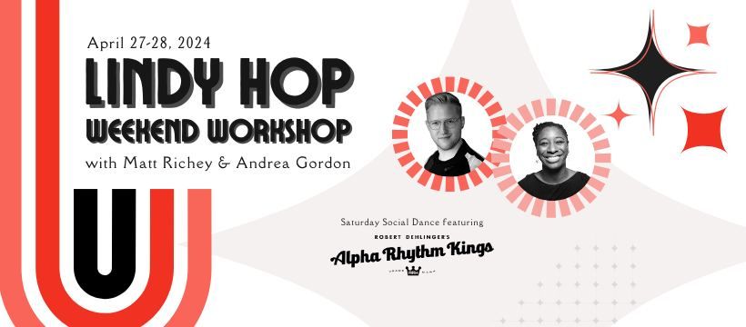 Matt & Andreas Lindy Hop Workshop, Nexus SLO Ballroom, 3845 S Higuera ...