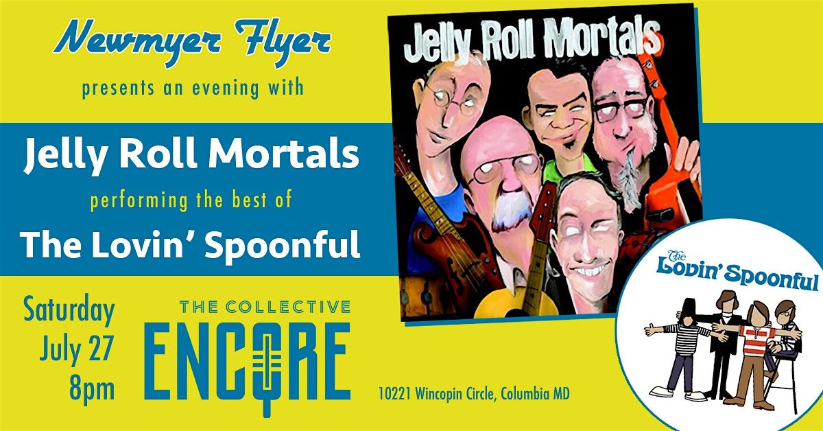 Newmyer Flyer Presents...A Tribute to The Lovin Spoonful, The ...