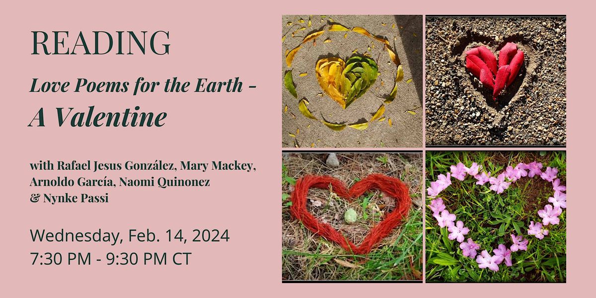 Reading: Love Poems for the Earth - a Valentine w. Rafael Gonzalez ...
