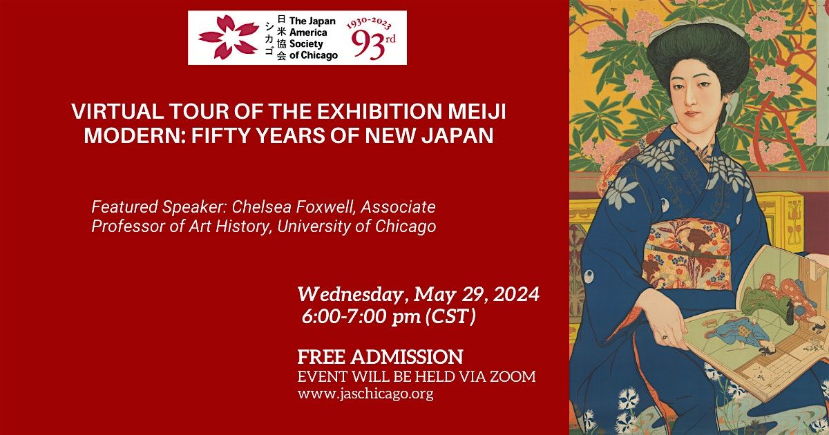 Virtual Tour of the Exhibition Meiji Modern: Fifty Years of New Japan, May 29 2024 | Online ...