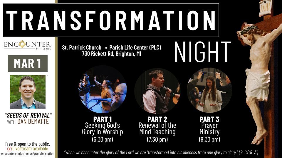 Transformation Night: Dan DeMatte | March 1, Encounter Ministries ...
