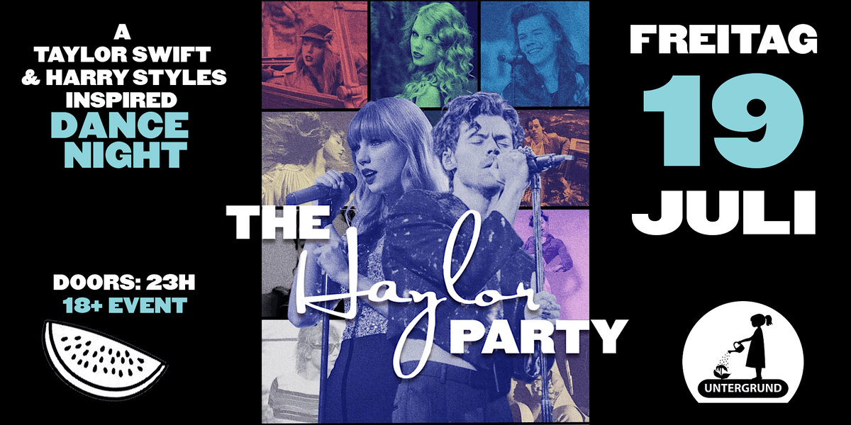 The Haylor Party, Untergrund Club, Bochum, 19 July to 20 July ...