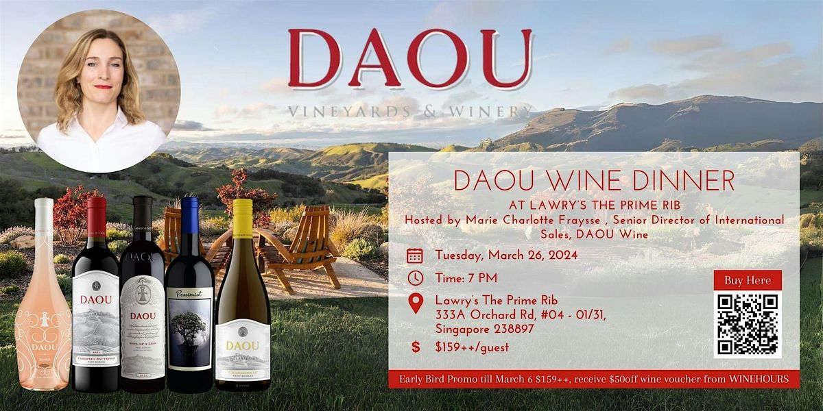 DAOU DINNER WINE PAIRING AT LAWRYS THE PRIME RIB SINGAPORE, Lawry's The ...