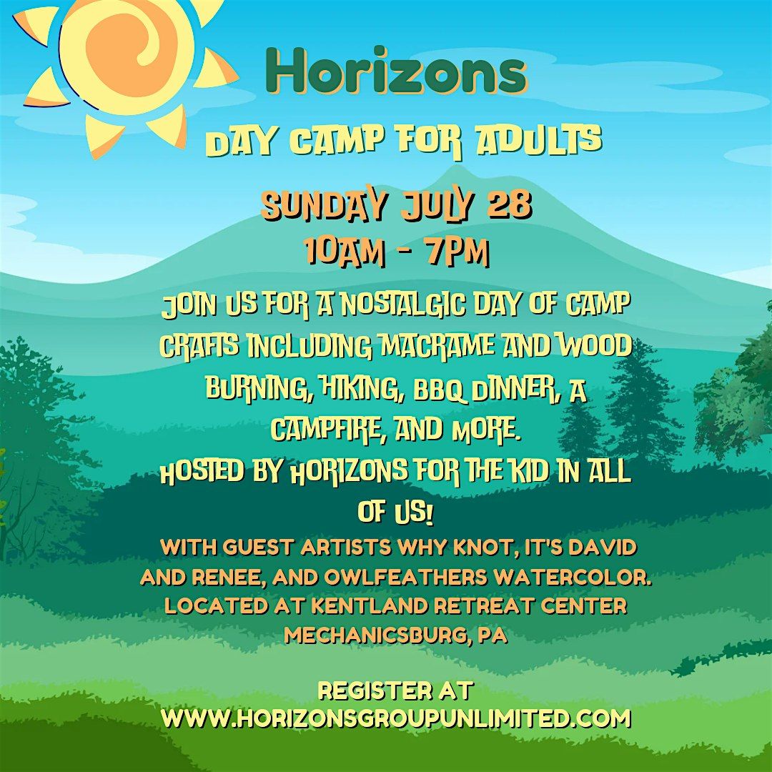 Horizons Day Camp For Adults, Kentland Retreat Center, Mechanicsburg ...