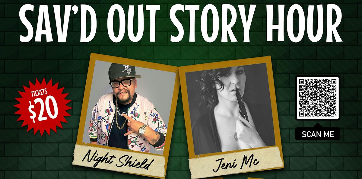 2nd Annual Savd Out Story Hour @ Luckys w/ NightShield, Jeni MC, & More ...