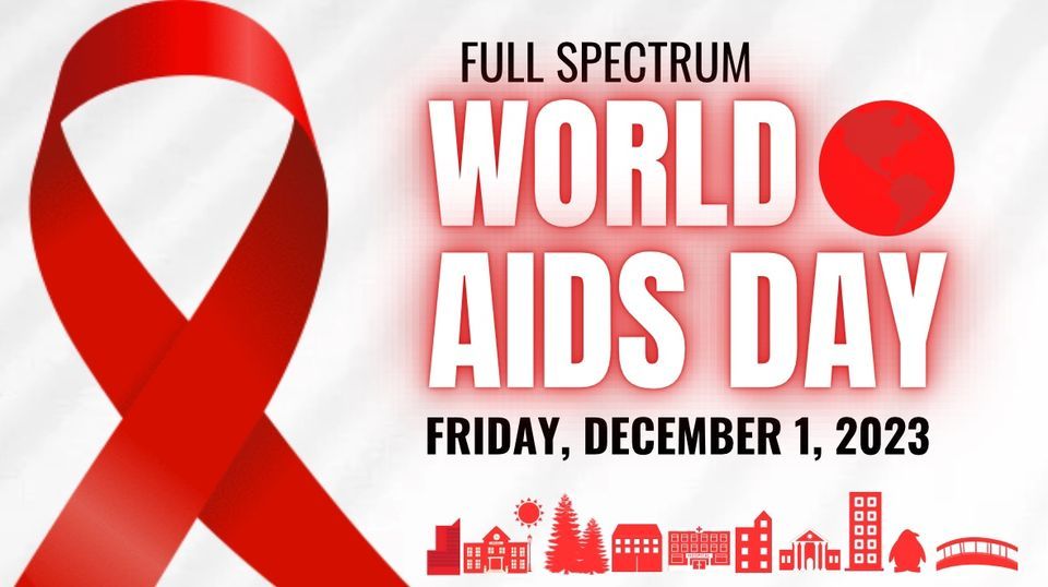 Full Spectrum World AIDS Day, 660 W Earle Ave, Youngstown, OH, 1 ...
