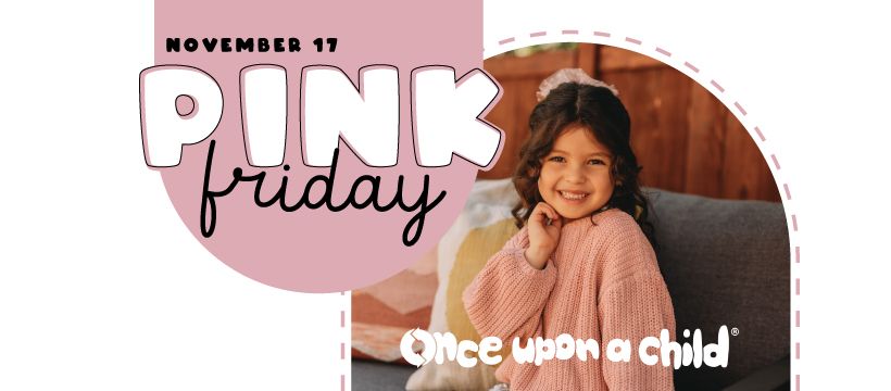 Pink Friday Event, Once Upon A Child - LaCrosse, WI, La Crosse ...