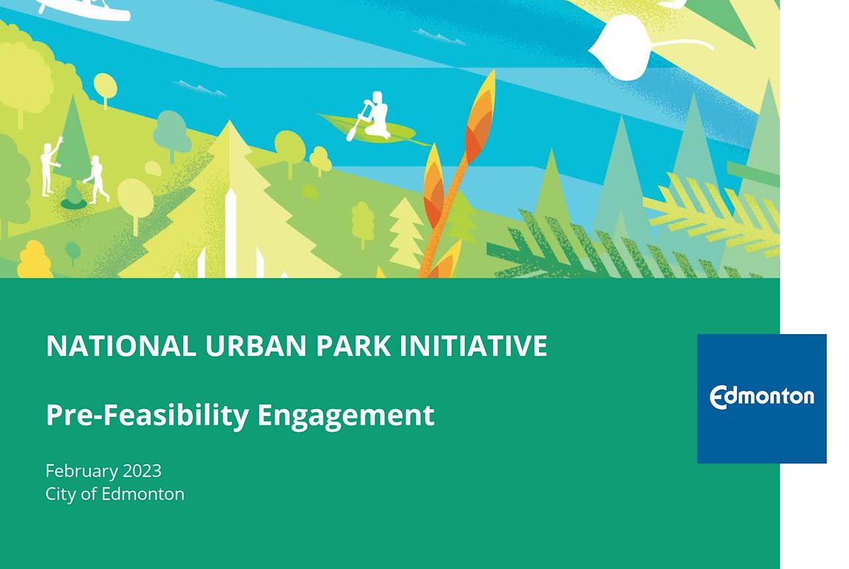 A National Urban Park in Edmonton? (NUP Through a Heritage Lens), March ...