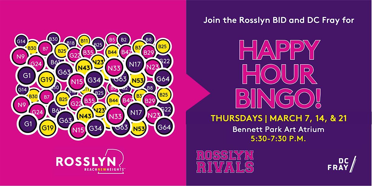 Rosslyn Rivals: Happy Hour Bingo, Bennett Park, Arlington, March 7 to ...