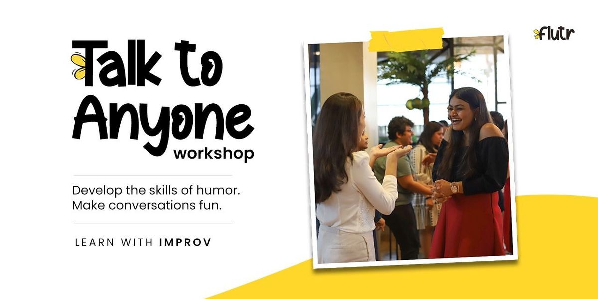 Talk to Anyone: Add Humor to your Conversations, Anaahat The Space ...