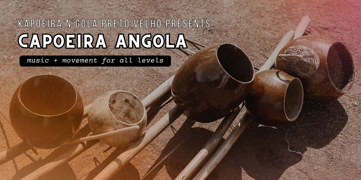 Capoeira Angola: Music + Movement Class, The Garcia Center for the Arts ...