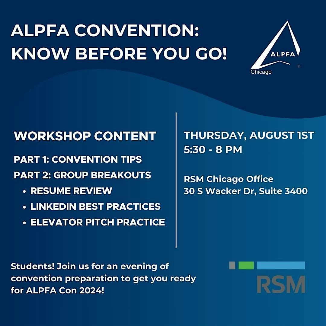 ALPFA Convention: Know Before You Go with RSM, 30 S Wacker Dr, Chicago ...