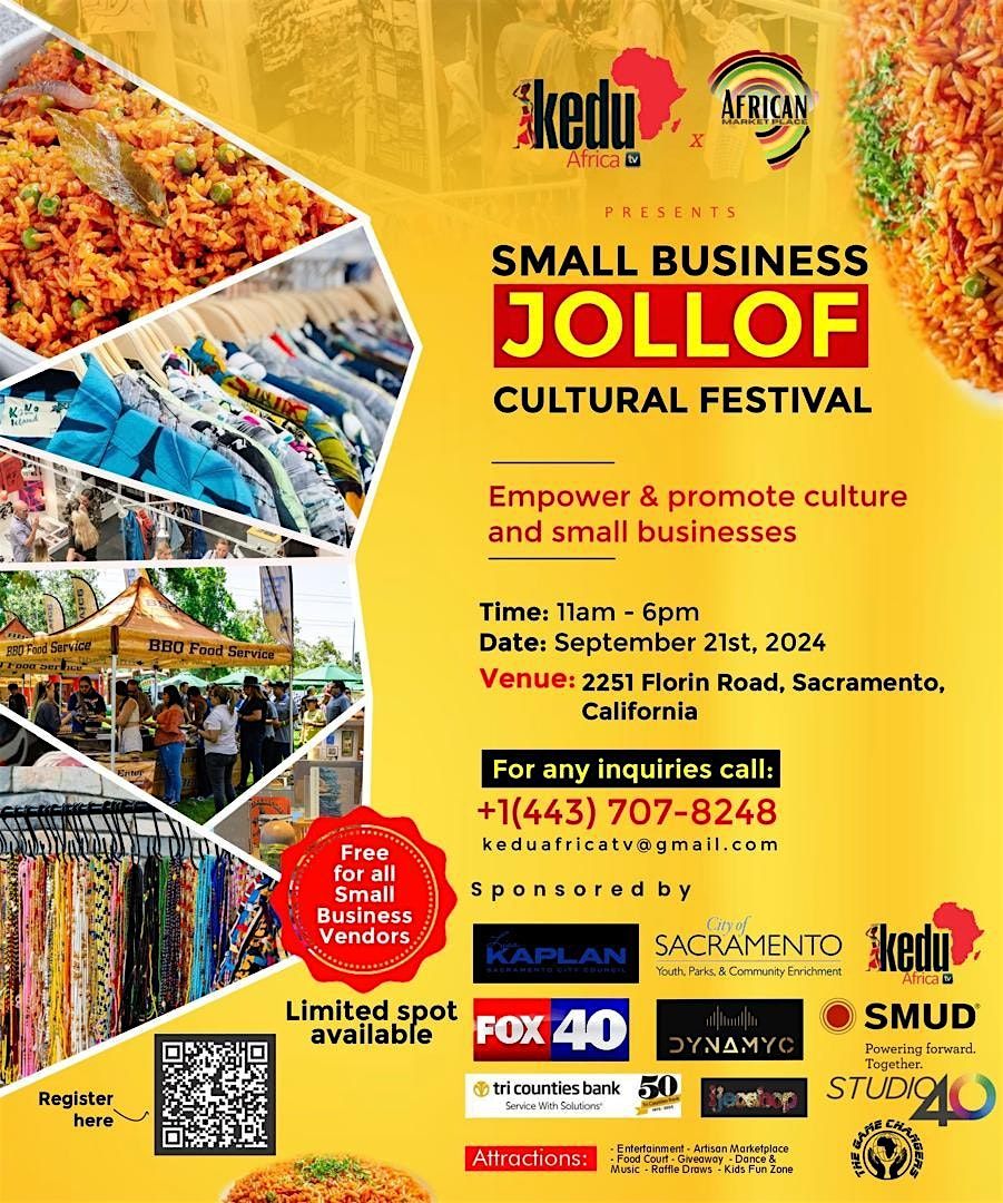 Small business jollof cultural festival, 2251 Florin Rd, Sacramento, 21 ...