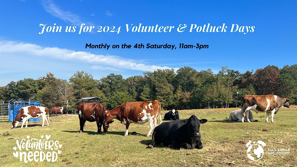Group Volunteer & Potluck Day, Full Circle Farm Sanctuary, Warm Springs ...