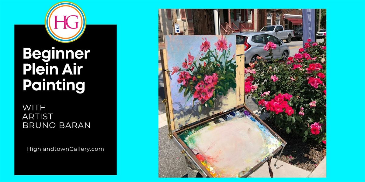 Beginner Plein Air Painting Workshop with Bruno Baran, Highlandtown ...