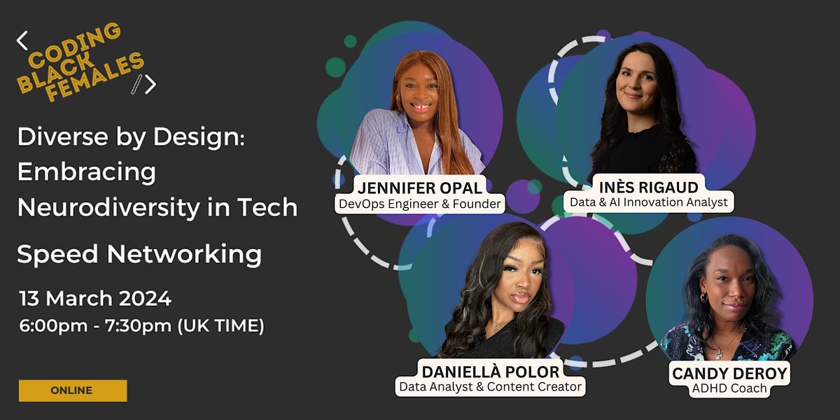 Diverse by Design: Embracing Neurodiversity in Tech, March 13 2024 ...