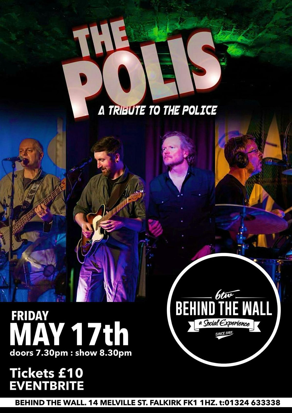 The Polis (a tribute to The Police), Behind The Wall, Falkirk, 17 May ...