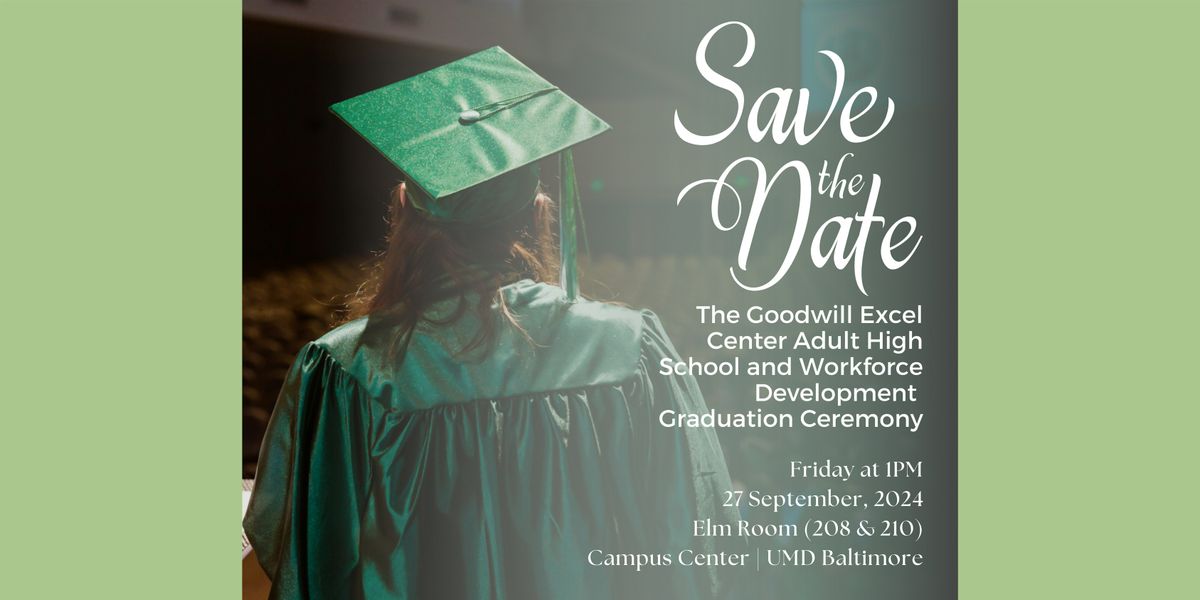 Goodwill Excel Center Adult High School & Workforce Development ...