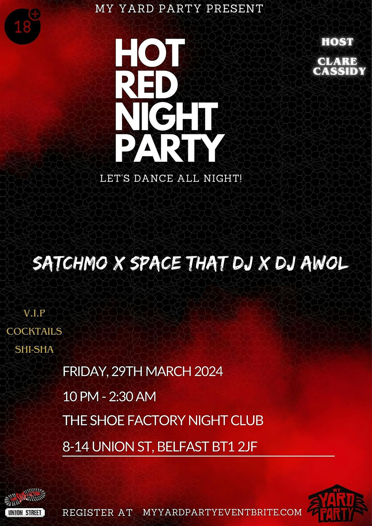 Hot Red Night Party @ The Shoe Factory (Union Street), Shoe Factory ...