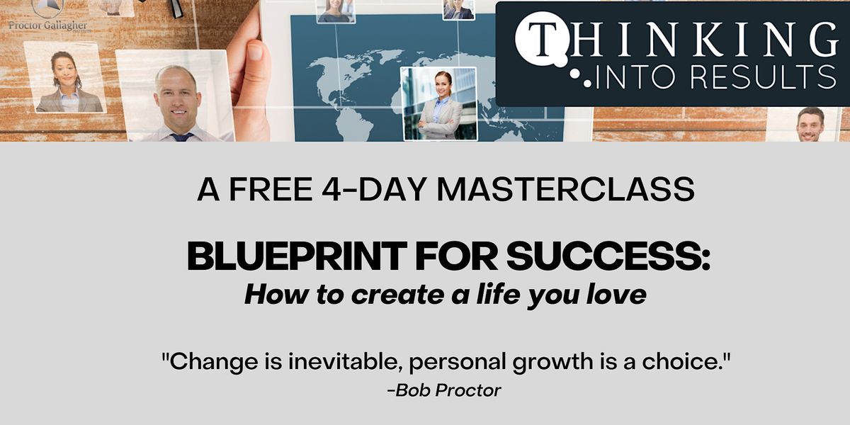 Blueprint for Success 4-Day Masterclass - Charlotte, Charlotte, 19 ...