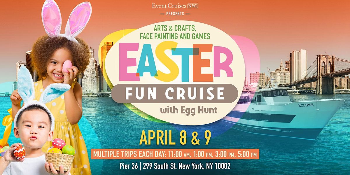 Easter Fun Cruise with the Easter Bunny, Event Cruises NYC, New York ...